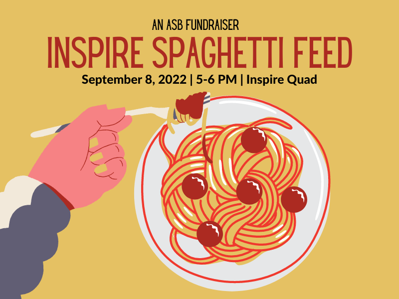 ASB Spaghetti Feed Fundraiser - Inspire School of Arts & Sciences