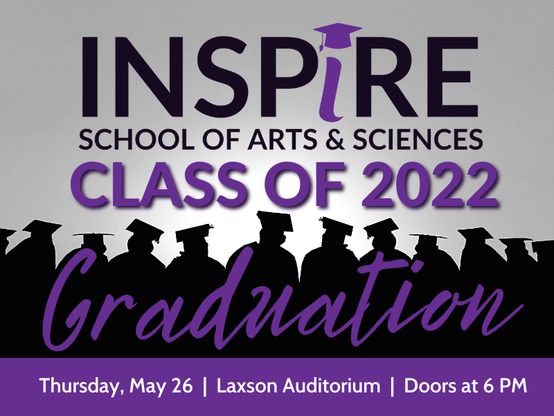 Inspire Class of 2022 Graduation - Inspire School of Arts & Sciences