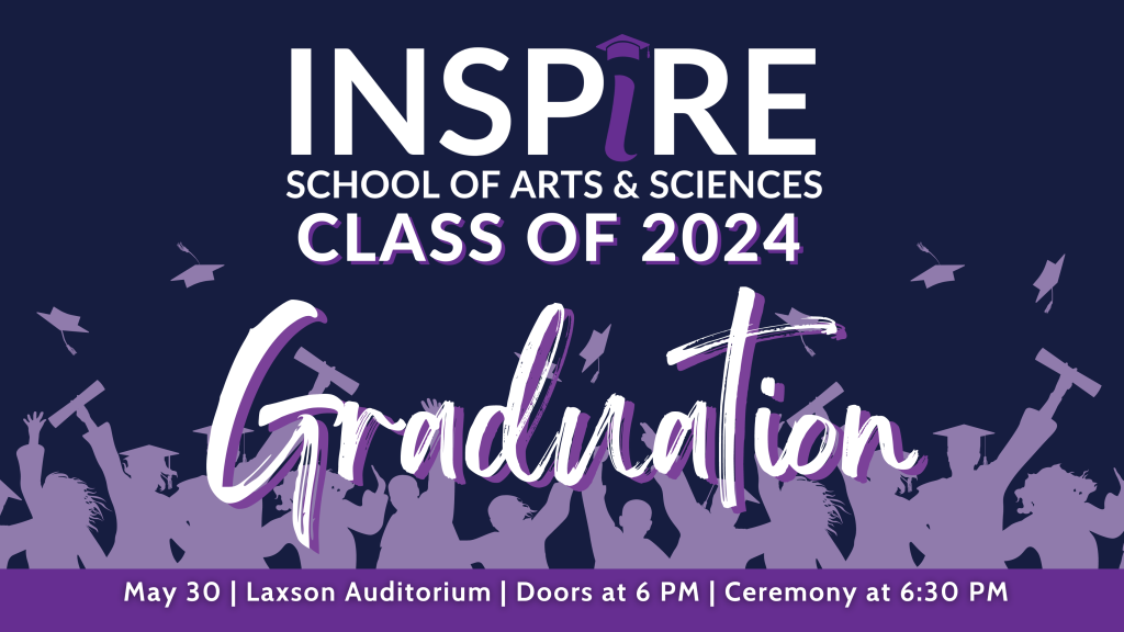 Graduation: Inspire Class of 2024 - Inspire School of Arts & Sciences